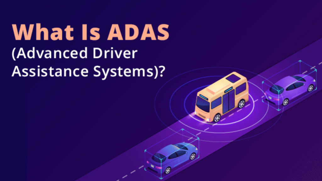 How ADAS (Advanced Driver Assistance Systems) Work: A 2025 Guide With ...